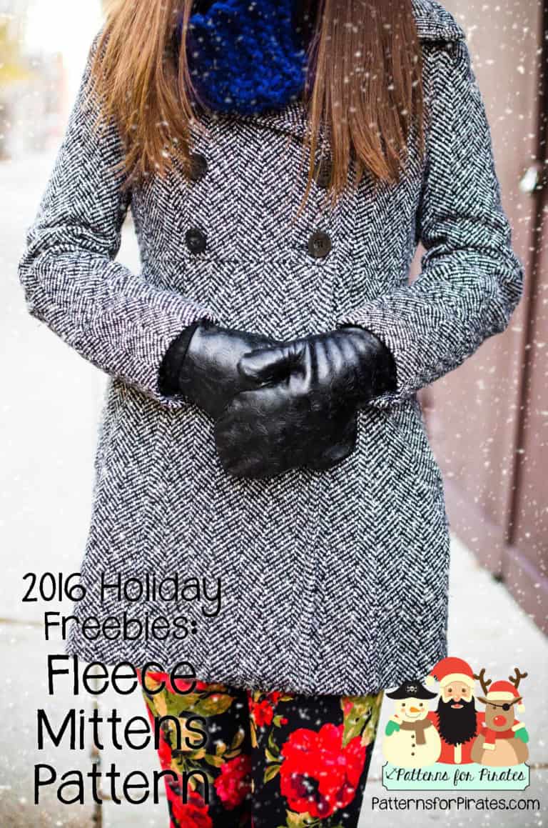 2016 Holiday Freebies: Fleece Mittens Pattern! - Patterns for Pirates