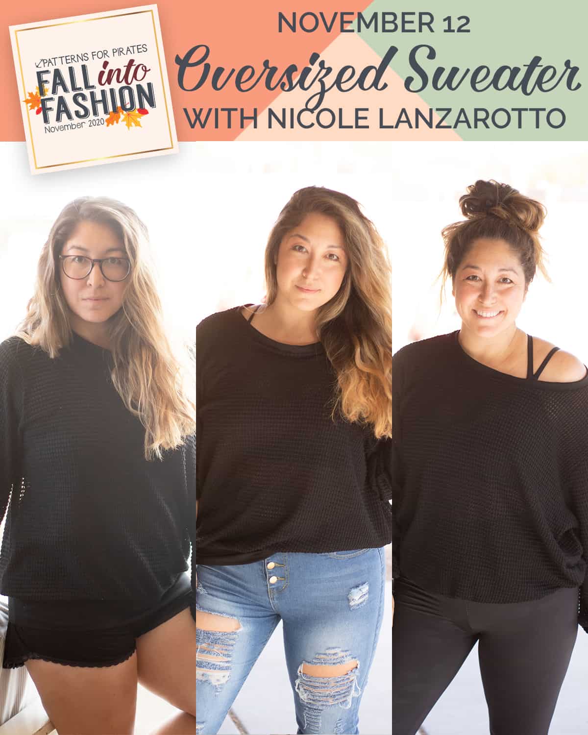 Fall Into Fashion - November 12 :: Oversized Sweater - Patterns for Pirates
